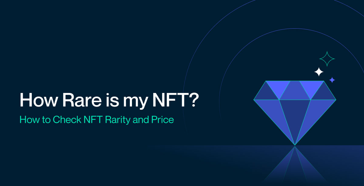 کمیابی NFT چیست؟ چطور شاخص NFT Rarity را محاسبه کنیم؟ - میهن بلاکچین